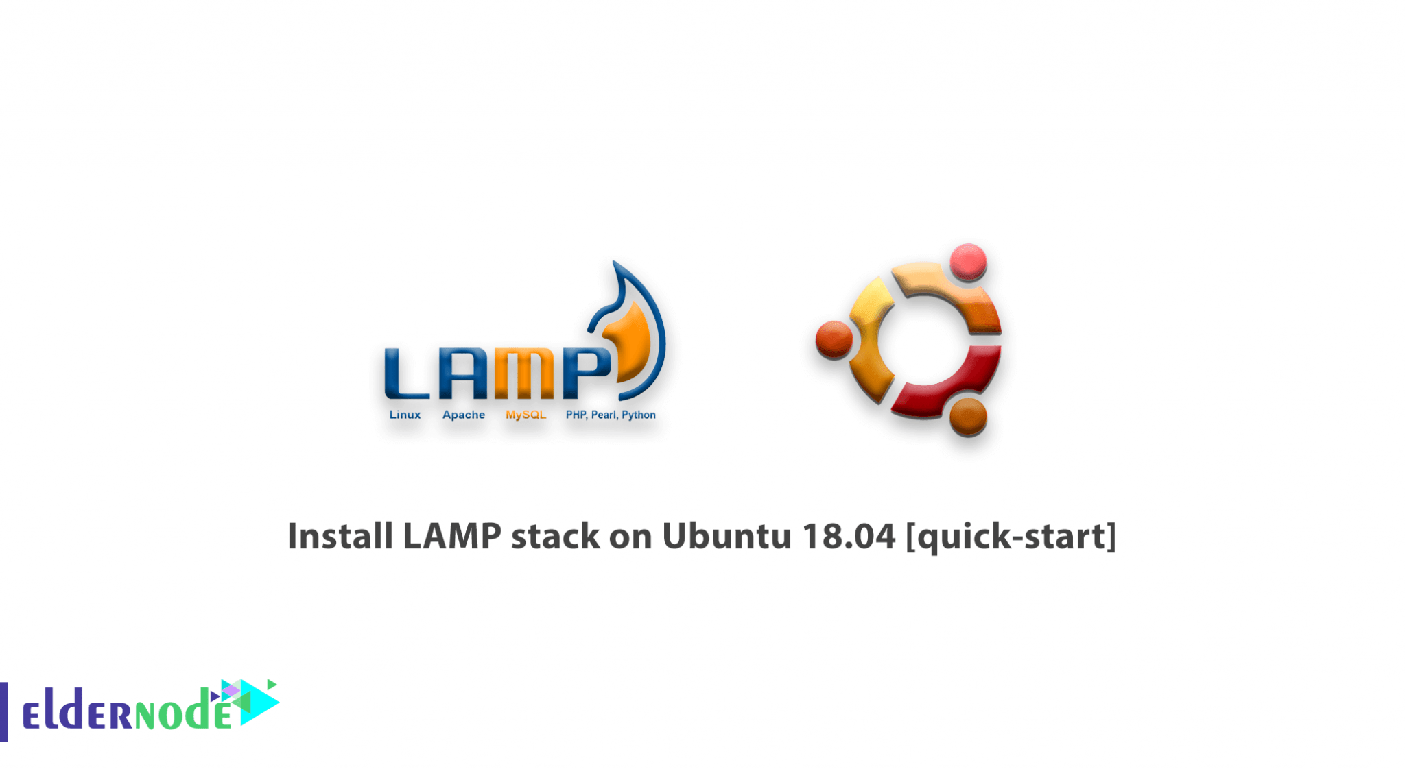 Install LAMP stack on Ubuntu 18.04 [quick-start] LAMP on ubuntu