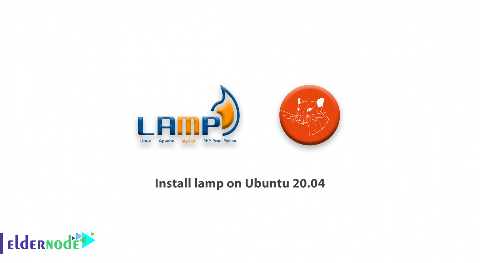 How To Install Lamp On Ubuntu 2004 Lts Complete Eldernode Blog 6916