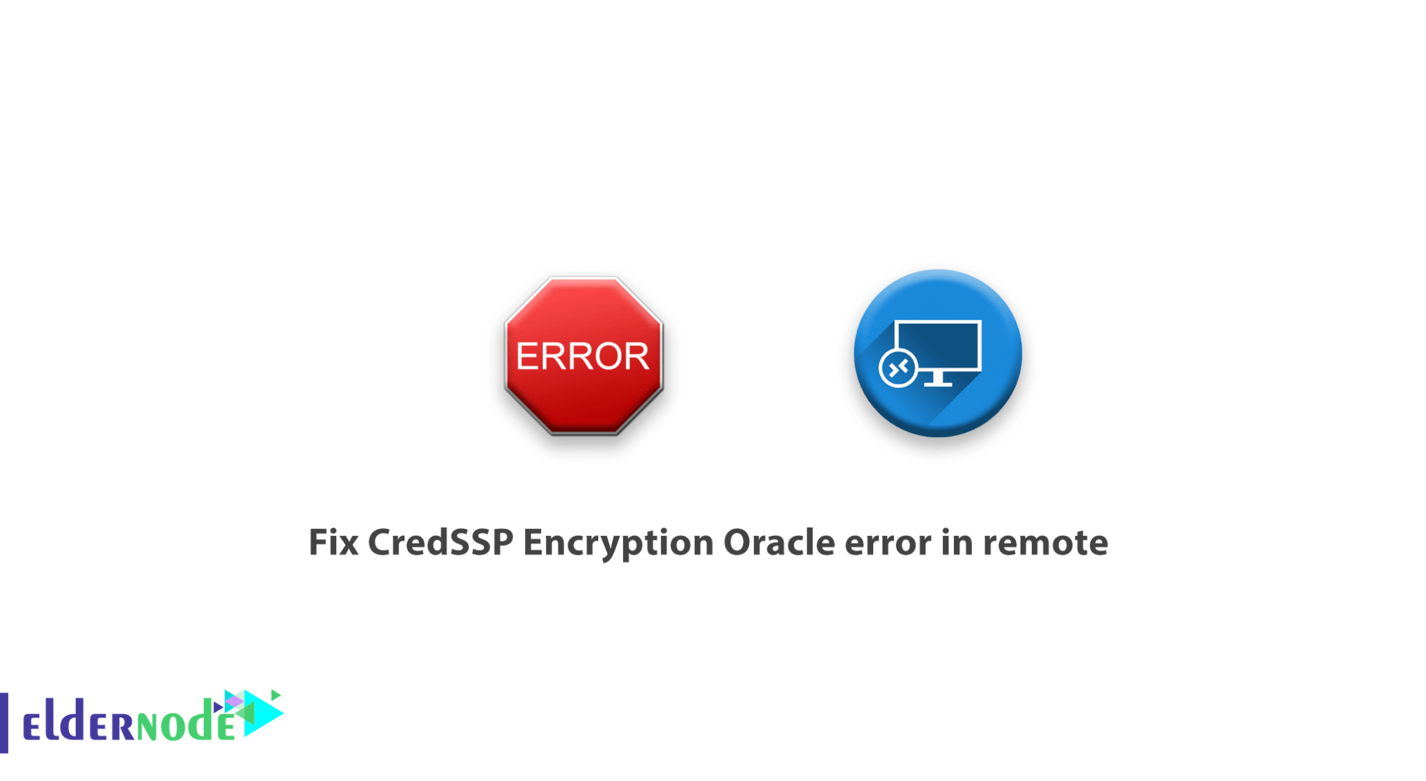 Fix Credssp Encryption Oracle Error In Remote