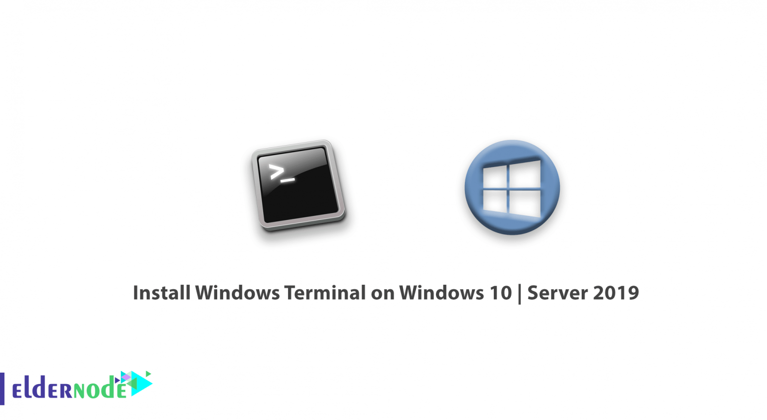 How to Install Windows Terminal on Windows 10 | Server 2019