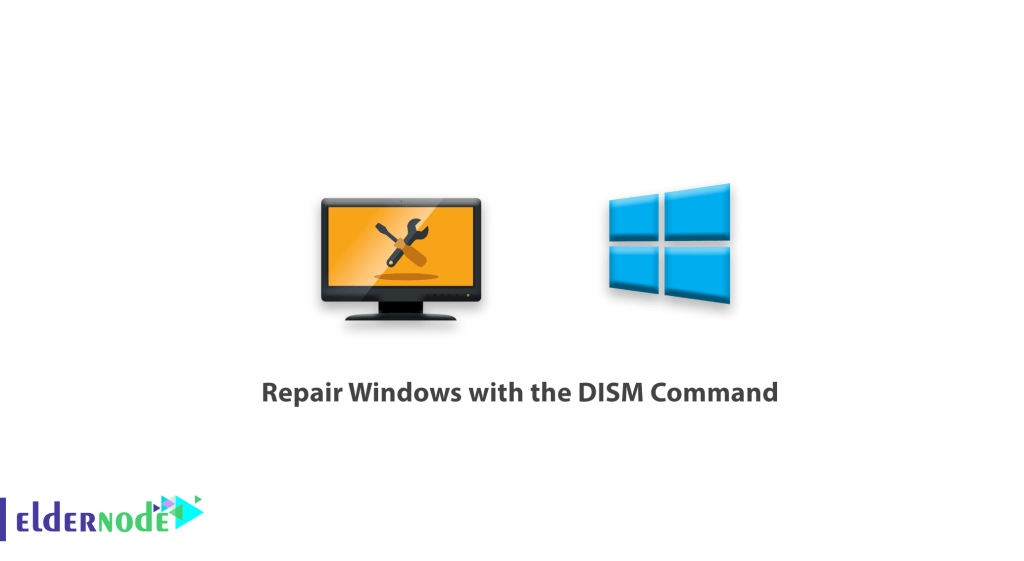 How to Repair Windows with the DISM Command - Windows VPS Server