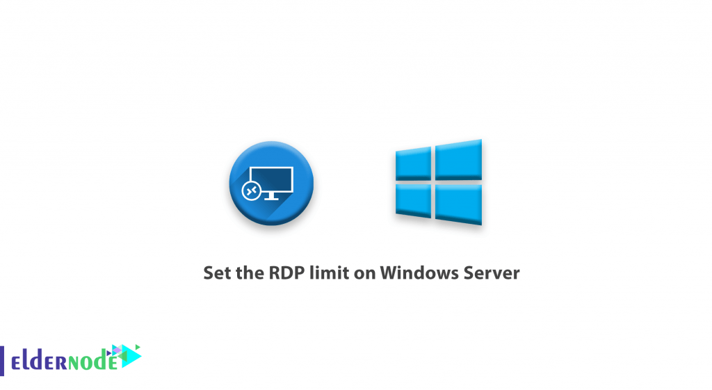 How To Set Rdp Limit On Windows Server Step By Step Guide
