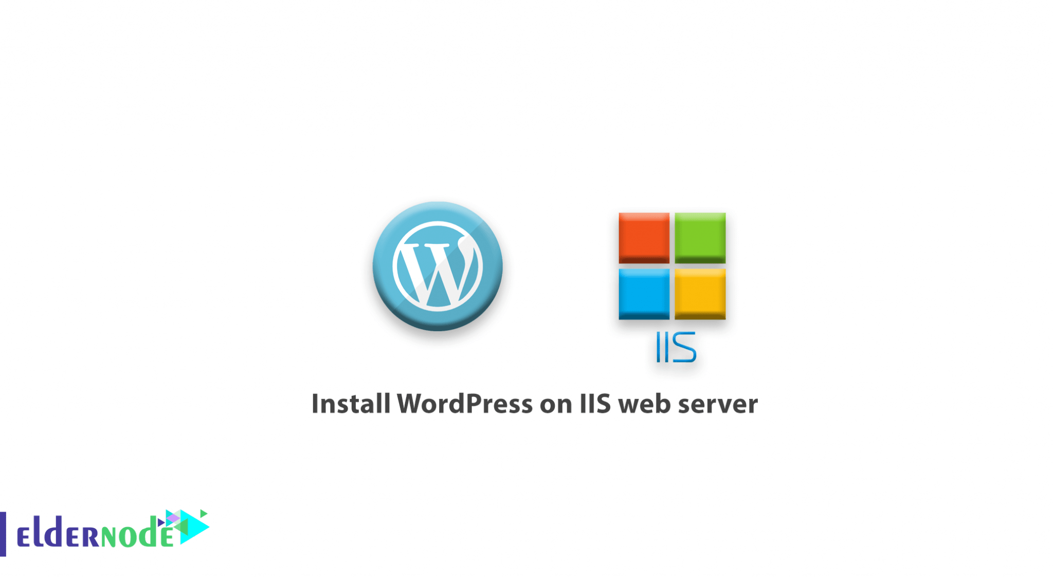 How to install WordPress on IIS web server - Tutorial IIS Web Server