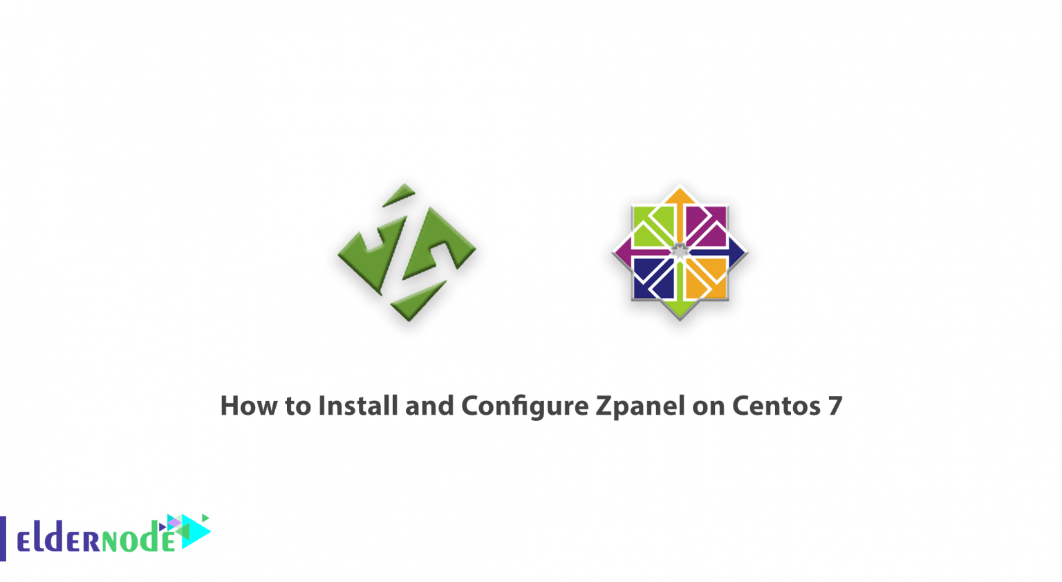 How to Install and Configure Zpanel on Centos 7 & 8 - Eldernode Blog