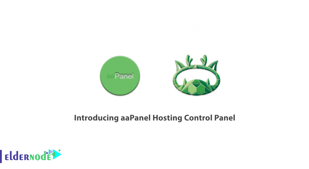 Introducing aaPanel Hosting Control Panel - Eldernode Blog