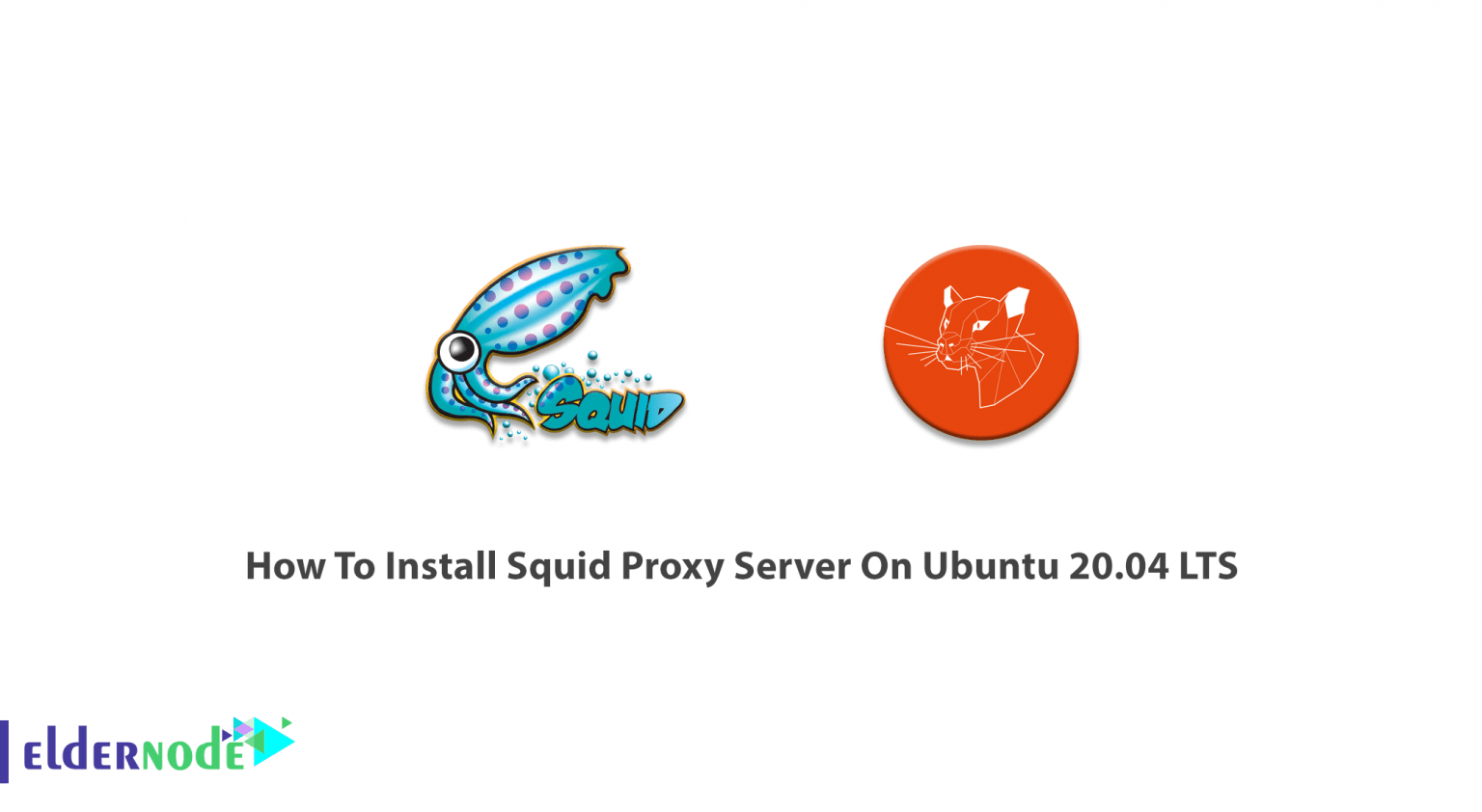 How To Install Squid Proxy Server On Ubuntu 20.04 LTS - [Video]