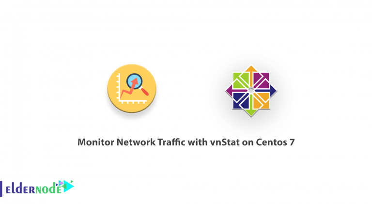 Monitor Network Traffic with vnStat on Centos 7 - Eldernode Blog